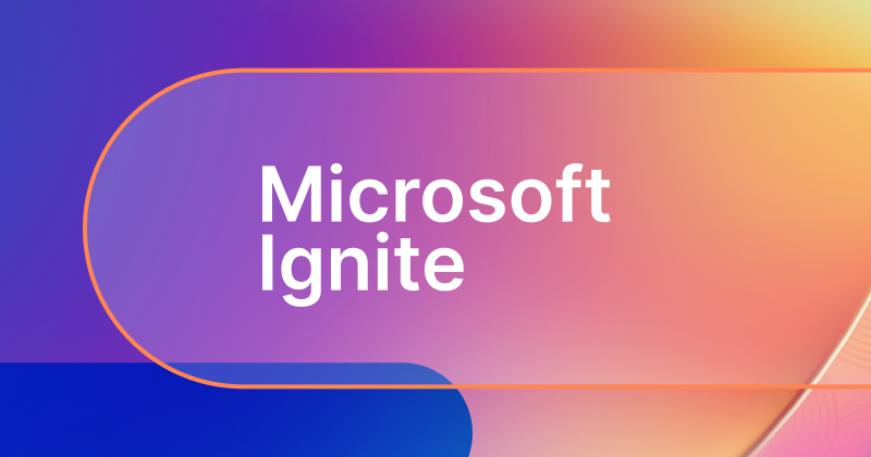What to watch at Microsoft Ignite